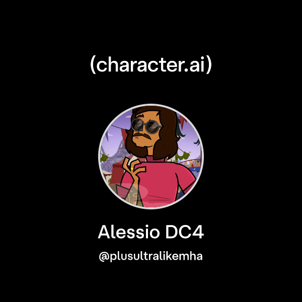 Chat with Alessio DC4 | character.ai | AI Chat, Reimagined–Your Words ...