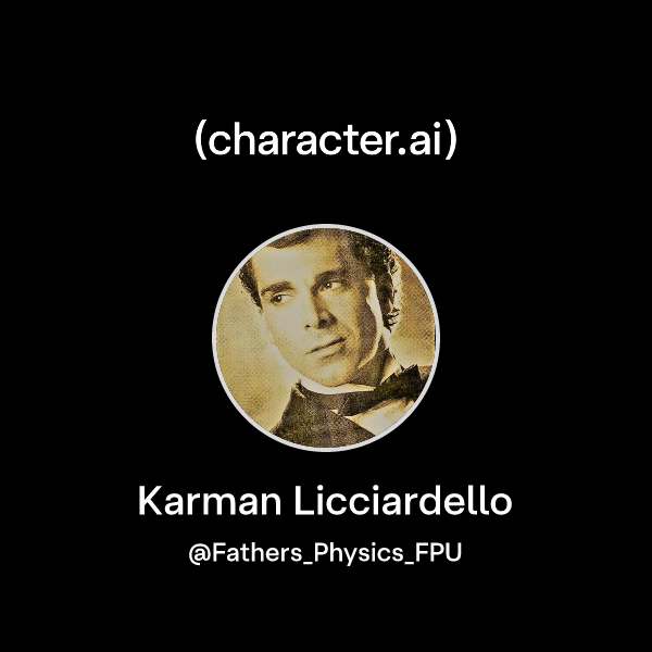 Chat with Karman Licciardello | character.ai | Personalized AI for ...