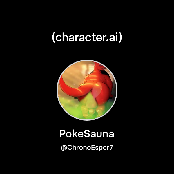 Chat with PokeSauna | character.ai | AI Chat, Reimagined–Your Words ...