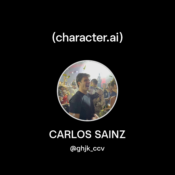Chat with CARLOS SAINZ | character.ai | AI Chat, Reimagined–Your Words. Your World.