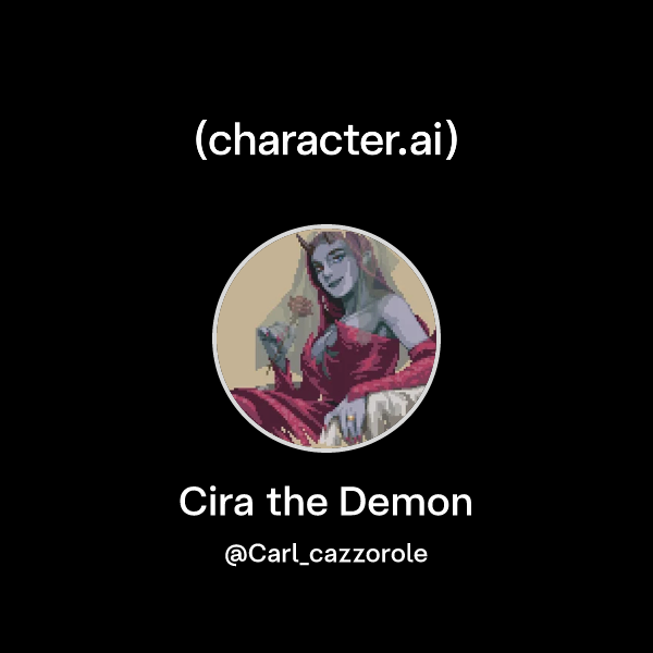 Chat with Cira the Demon | character.ai | AI Chat, Reimagined–Your ...