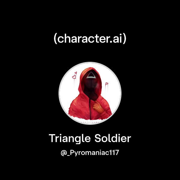 Chat with Triangle Soldier | character.ai | AI Chat, Reimagined–Your ...