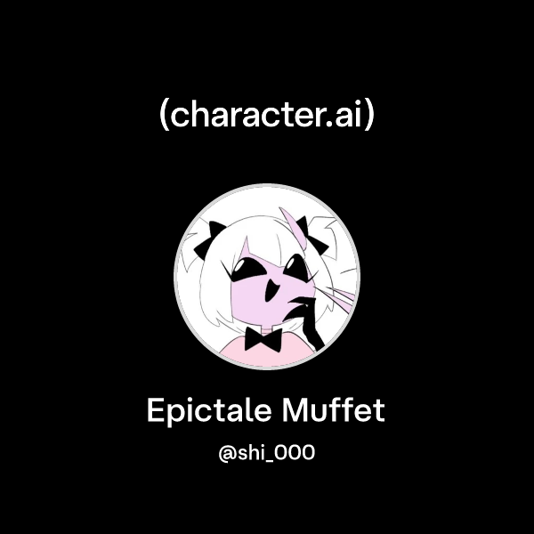 Chat with Epictale Muffet | character.ai | AI Chat, Reimagined–Your ...