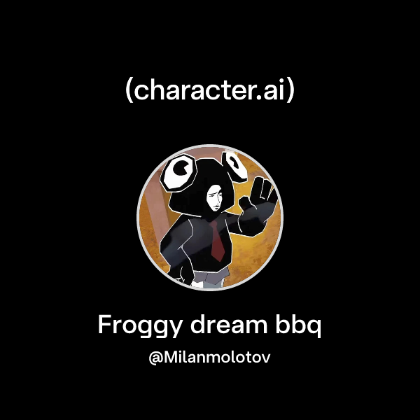 Chat with Froggy dream bbq | character.ai | AI Chat, Reimagined–Your ...