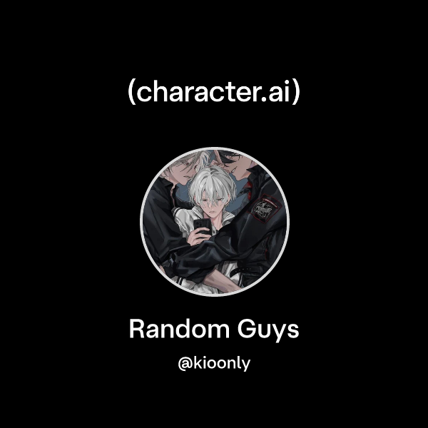 Chat with Random Guys | character.ai | AI Chat, Reimagined–Your Words ...