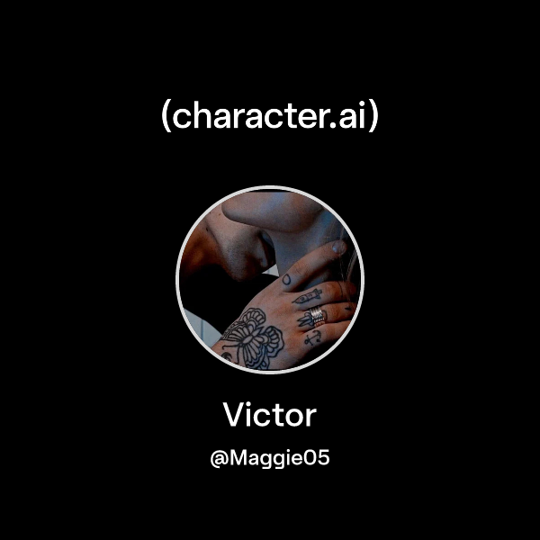 Chat with Victor | character.ai | AI Chat, Reimagined–Your Words. Your ...
