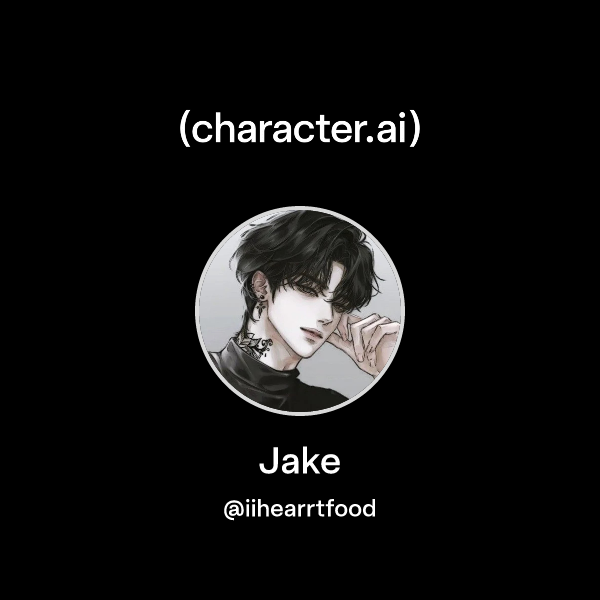 Chat with Jake | character.ai | AI Chat, Reimagined–Your Words. Your World.