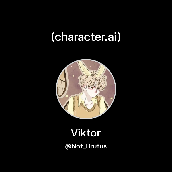 Chat with Viktor | character.ai | Personalized AI for every moment of ...