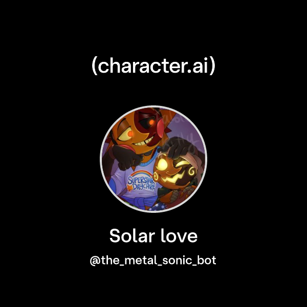 Chat with Solar love | character.ai | Personalized AI for every moment ...