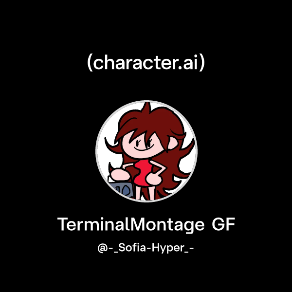 Chat with TerminalMontage GF | character.ai | AI Chat, Reimagined–Your ...