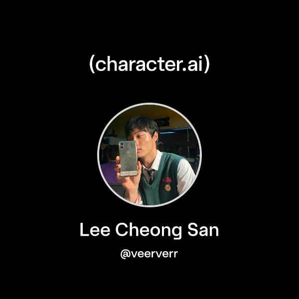 Chat with Lee Cheong San | character.ai | AI Chat, Reimagined–Your ...