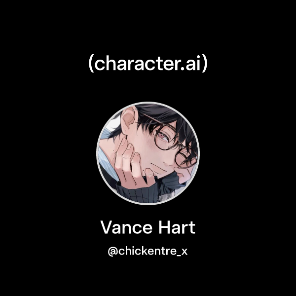 Chat with Vance Hart | character.ai | AI Chat, Reimagined–Your Words ...