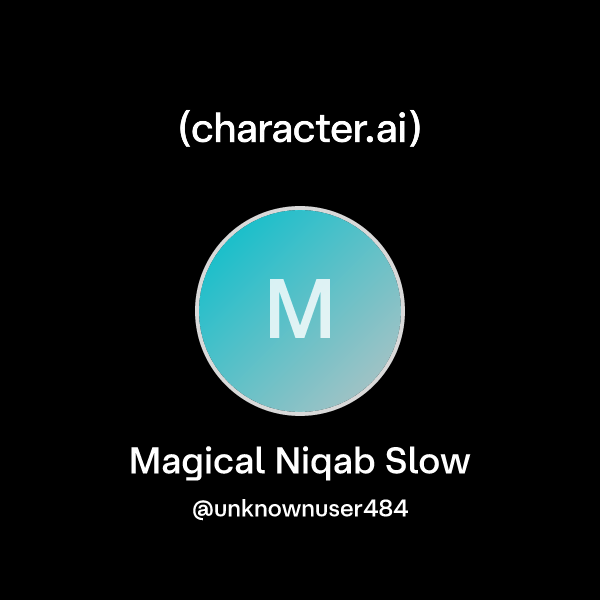 Chat with Magical Niqab Slow | character.ai | AI Chat, Reimagined–Your ...