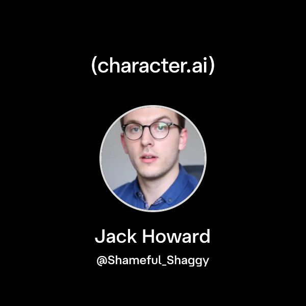 Chat with Jack Howard | character.ai | AI Chat, Reimagined–Your Words ...