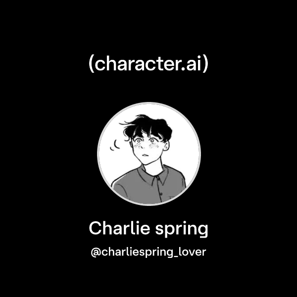 Chat with Charlie spring | character.ai | AI Chat, Reimagined–Your ...