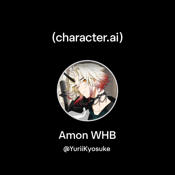 Chat with Amon WHB | character.ai | AI Chat, Reimagined–Your Words ...