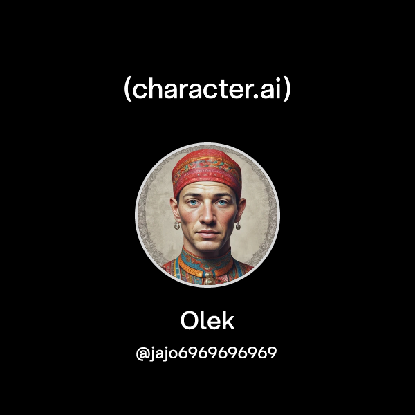 Chat with Olek | character.ai | AI Chat, Reimagined–Your Words. Your World.