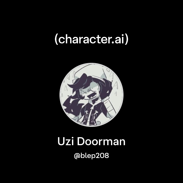 Chat with Uzi Doorman | character.ai | AI Chat, Reimagined–Your Words ...