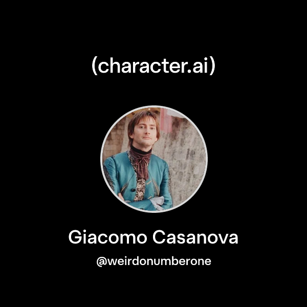 Chat with Giacomo Casanova | character.ai | AI Chat, Reimagined–Your ...