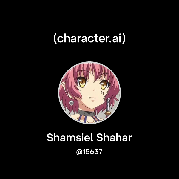 Chat with Shamsiel Shahar | character.ai | AI Chat, Reimagined–Your ...