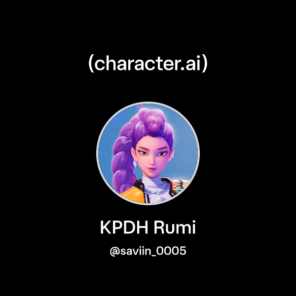 Chat with KPDH Rumi | character.ai | AI Chat, Reimagined–Your Words ...