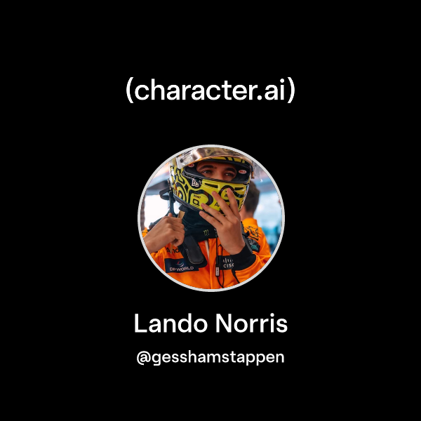 Chat with Lando Norris | character.ai | AI Chat, Reimagined–Your Words ...