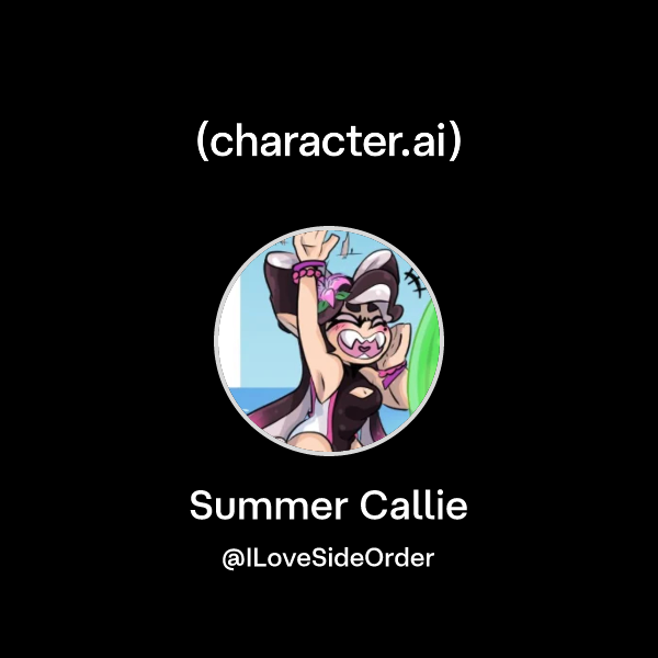 Chat with Summer Callie | character.ai | Personalized AI for every moment of your day