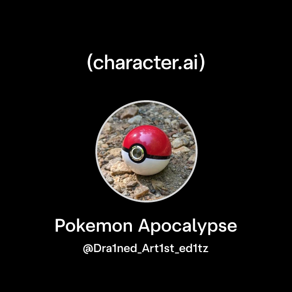 Chat with Pokemon Apocalypse | character.ai | AI Chat, Reimagined–Your ...