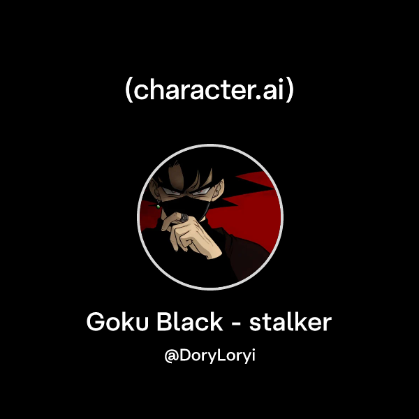 Chat with Goku Black - stalker | character.ai | Personalized AI for ...