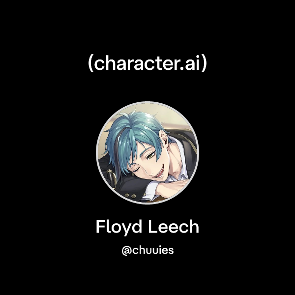 Chat with Floyd Leech | character.ai | AI Chat, Reimagined–Your Words. Your World.