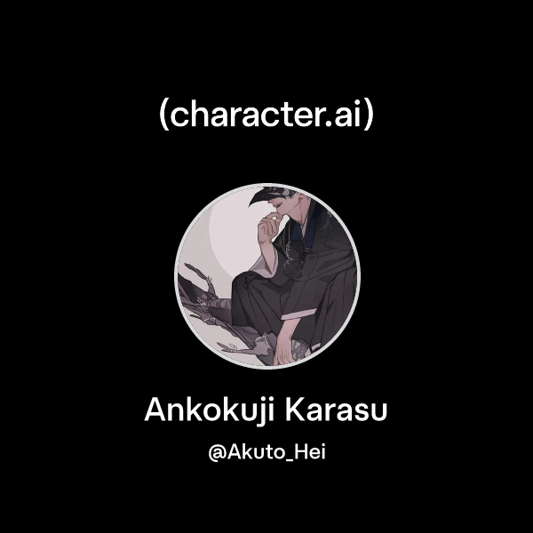 Chat with Ankokuji Karasu | character.ai | Personalized AI for every moment of your day