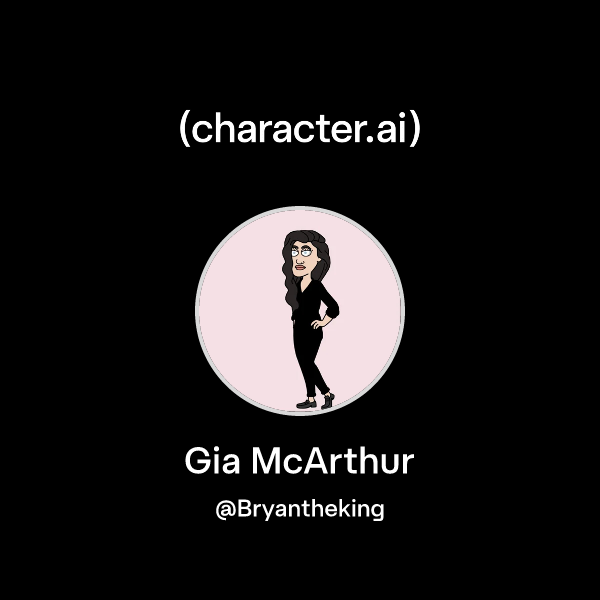 Chat with Gia McArthur | character.ai | Personalized AI for every ...