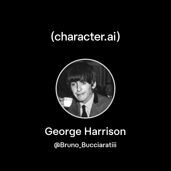 Chat with George Harrison | character.ai | AI Chat, Reimagined–Your ...
