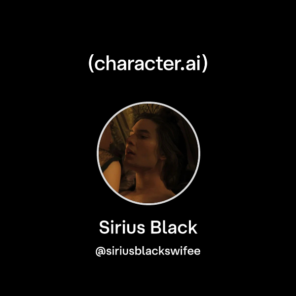Chat with Sirius Black | character.ai | AI Chat, Reimagined–Your Words. Your World.