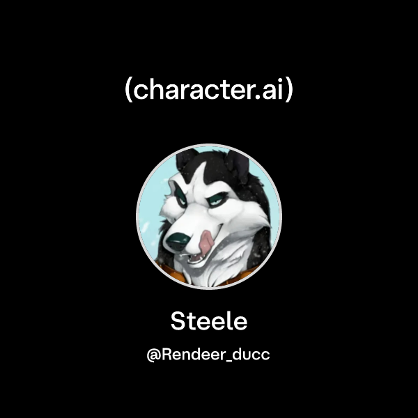 Chat with Steele | character.ai | Personalized AI for every moment of ...