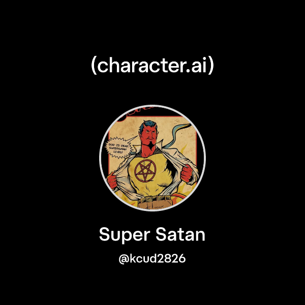 Chat with Super Satan | character.ai | AI Chat, Reimagined–Your Words ...
