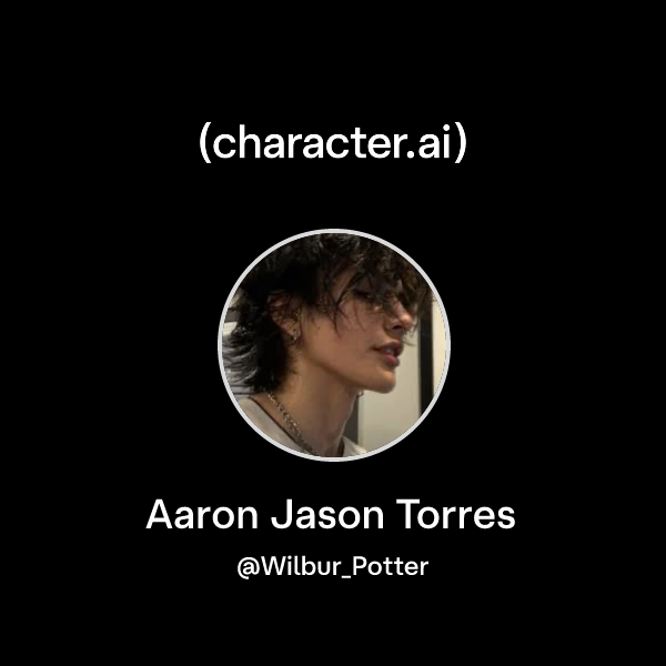 Chat with Aaron Jason Torres | character.ai | AI Chat, Reimagined–Your ...