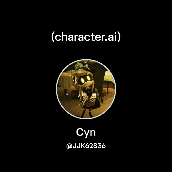 Chat with Cyn | character.ai | AI Chat, Reimagined–Your Words. Your World.