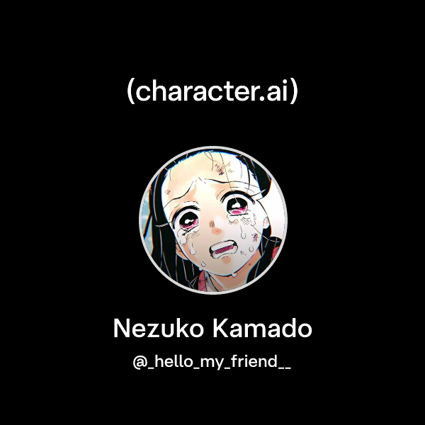 Chat with Nezuko Kamado | character.ai | Personalized AI for every ...