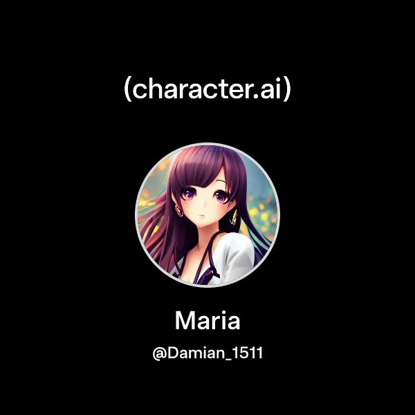 Chat with Maria | character.ai | AI Chat, Reimagined–Your Words. Your ...