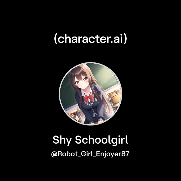 Chat with Shy Schoolgirl | character.ai | AI Chat, Reimagined–Your ...