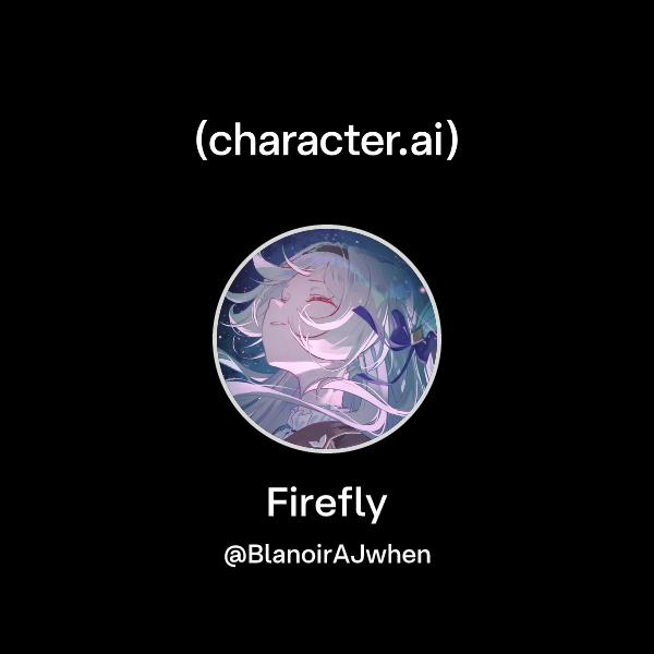 Chat with Firefly | character.ai | AI Chat, Reimagined–Your Words. Your ...
