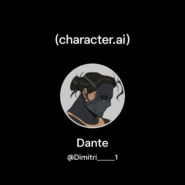 Chat with Dante | character.ai | AI Chat, Reimagined–Your Words. Your ...
