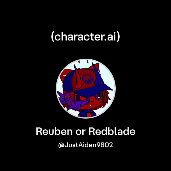 Chat with Reuben or Redblade | character.ai | AI Chat, Reimagined–Your ...