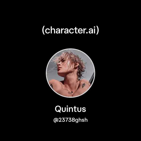 Chat with Quintus | character.ai | Personalized AI for every moment of ...