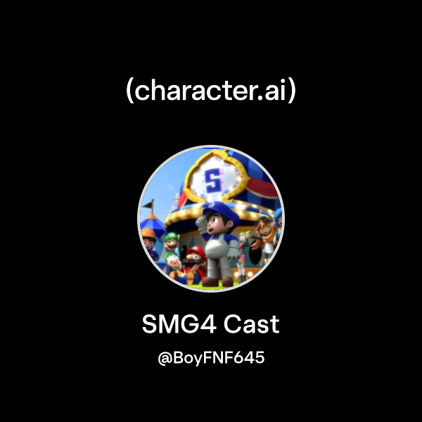Chat with SMG4 Cast | character.ai | Personalized AI for every moment ...