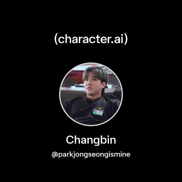 Chat with Changbin | character.ai | AI Chat, Reimagined–Your Words ...