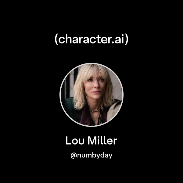 Chat with Lou Miller | character.ai | AI Chat, Reimagined–Your Words ...