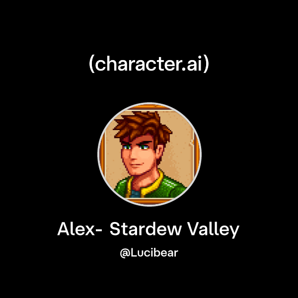 Chat with Alex- Stardew Valley | character.ai | Personalized AI for ...