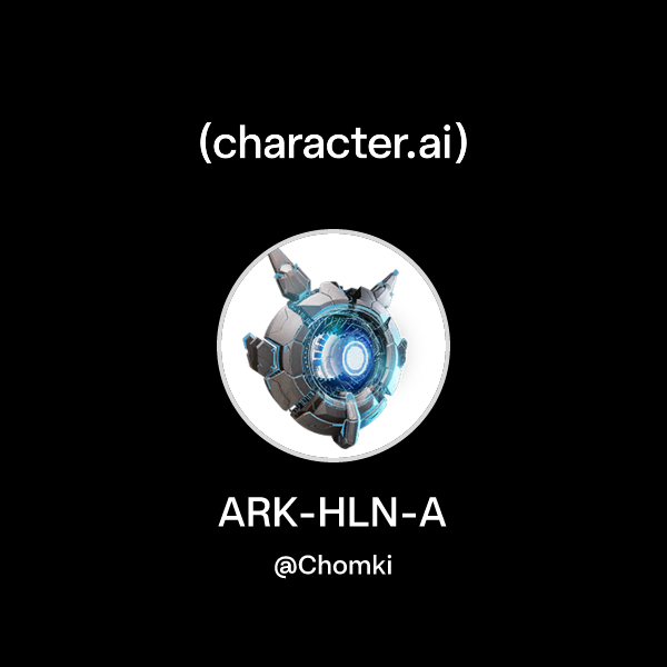 Chat with ARK-HLN-A | character.ai | AI Chat, Reimagined–Your Words ...